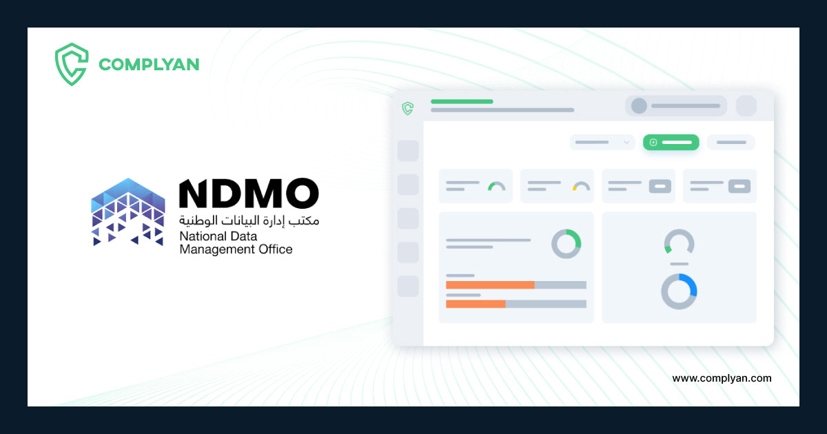 How to Improve Data Management with the NDMO Data Protection Regulation and Complyan | COMPLYAN